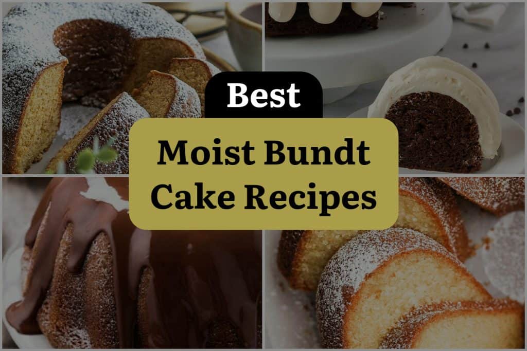 11 Moist Bundt Cake Recipes to Satisfy Your Sweet Tooth! | DineWithDrinks