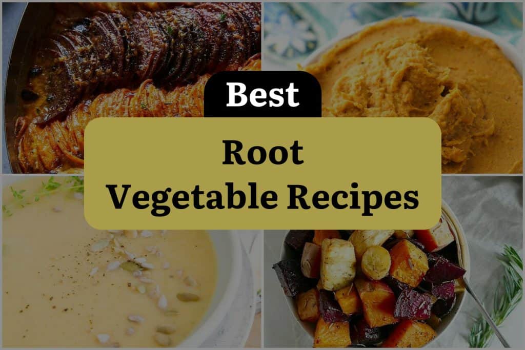 21 Root Vegetable Recipes to Turn Your Taste Buds Wild! | DineWithDrinks