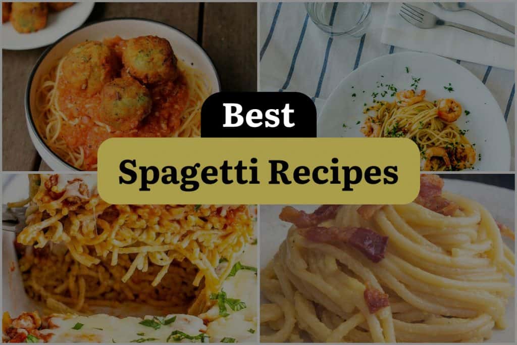 17 Best Spagetti Recipes | DineWithDrinks