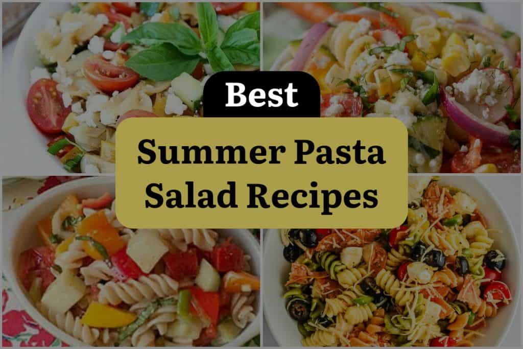 36 Summer Pasta Salad Recipes to Tantalize Your Taste Buds ...
