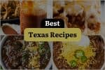 23 Texas Recipes That Will Make Your Taste Buds Dance! | DineWithDrinks