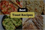 23 Toast Recipes to Ignite Your Taste Buds! | DineWithDrinks