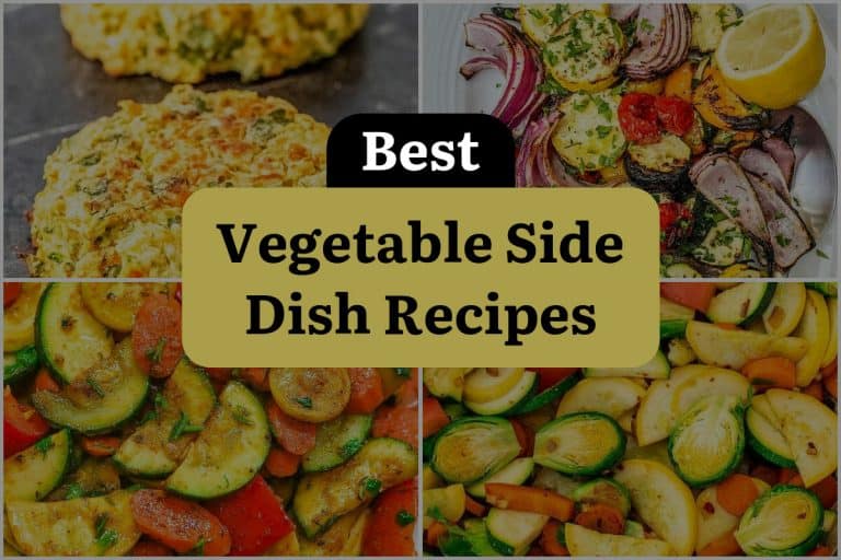 16 Vegetable Side Dish Recipes That Will Steal the Show! | DineWithDrinks