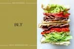 24 BLT Recipes That Will Make Your Mouth Water | DineWithDrinks