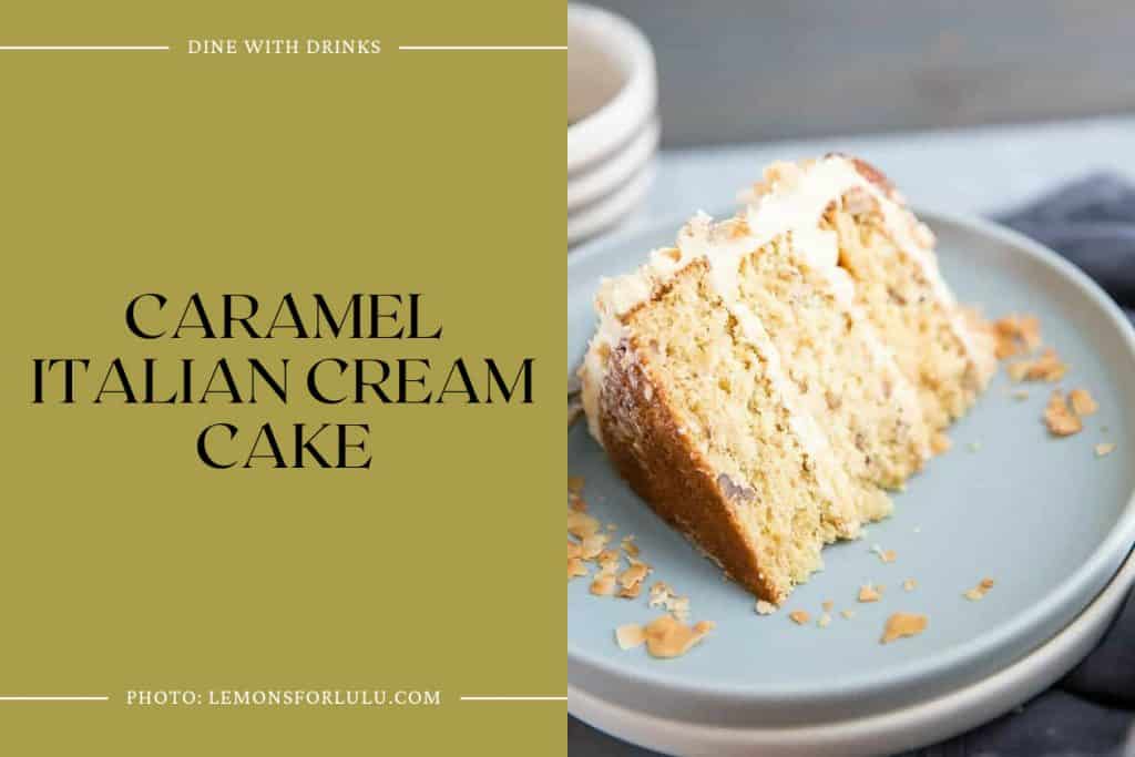 11 Italian Cream Cake Recipes to Satisfy Your Sweet Tooth! | DineWithDrinks