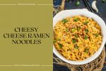 23 Instant Ramen Recipes That Will Bowl You Over! | DineWithDrinks