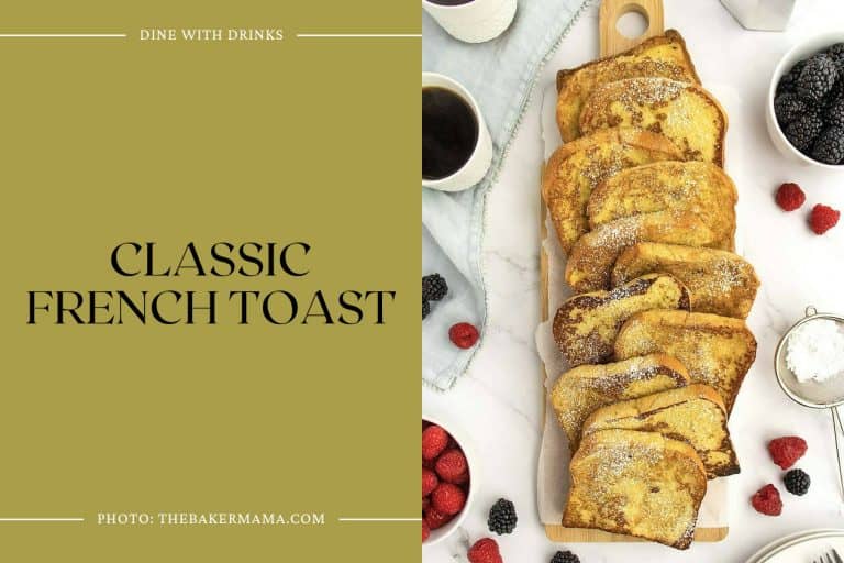 23 Toast Recipes to Ignite Your Taste Buds! | DineWithDrinks