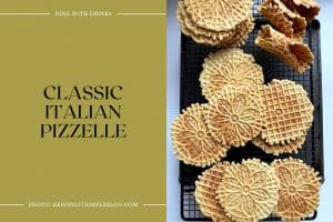 20 Pizzelle Recipes That'll Make Your Taste Buds Dance! | DineWithDrinks