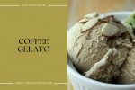 24 Gelato Recipes to Satisfy Your Sweet Cravings! | DineWithDrinks