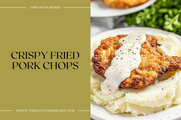 27 Fried Pork Chop Recipes to Sizzle Up Your Taste Buds! | DineWithDrinks