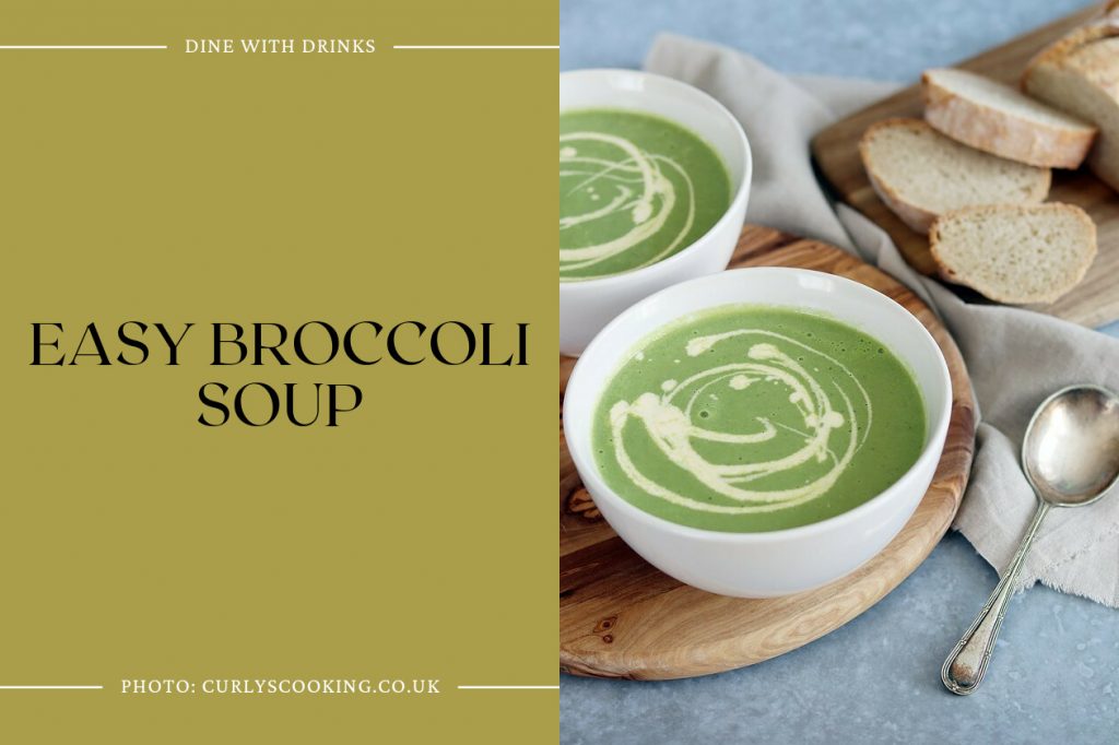 19 Broccoli Soup Recipes That Will Bowl You Over! | DineWithDrinks