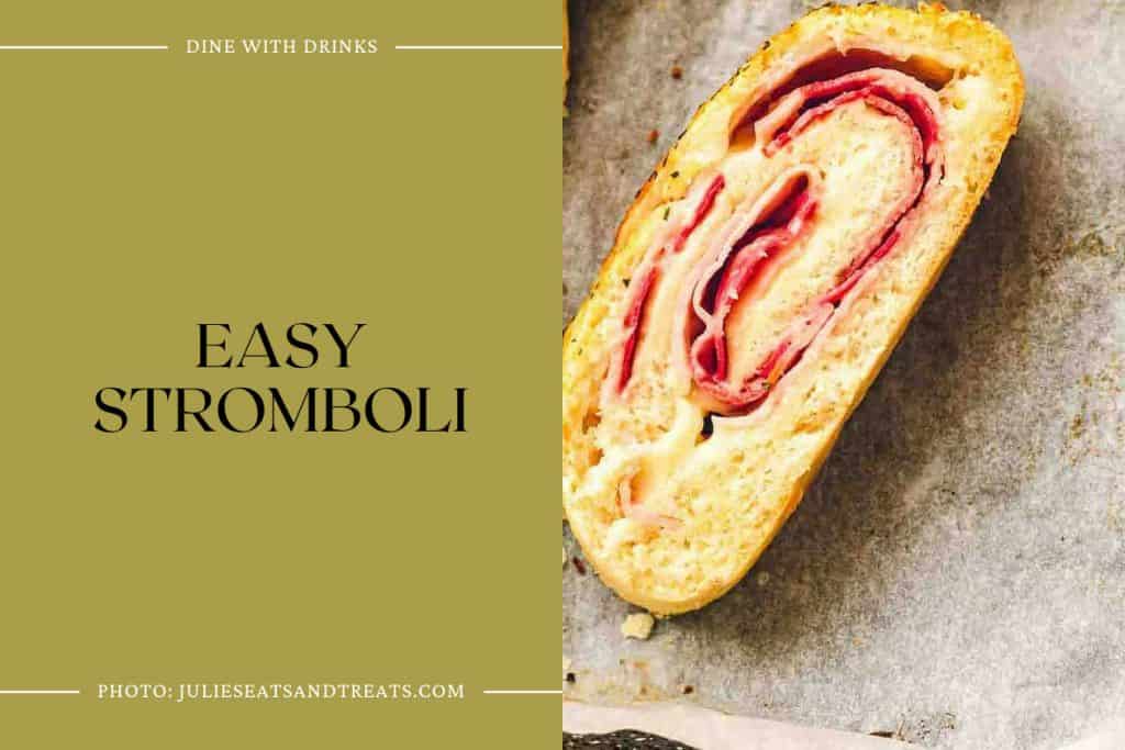 12 Stromboli Recipes That Will Make Your Taste Buds Dance! | DineWithDrinks