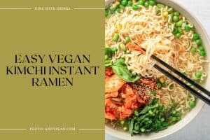 23 Instant Ramen Recipes That Will Bowl You Over! | DineWithDrinks