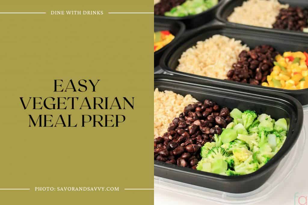 20 Vegetarian Meal Prep Recipes to Spice Up Your Week! | DineWithDrinks