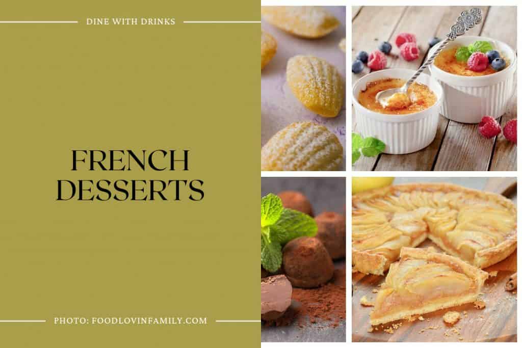 28 French Dessert Recipes that Will Sweep You Off Your Feet ...