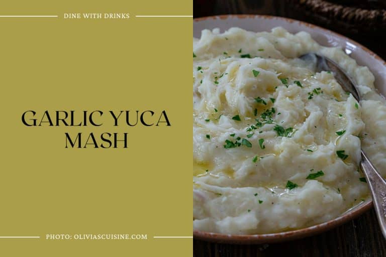 14 Yuca Recipes that Will Tantalize Your Taste Buds! | DineWithDrinks