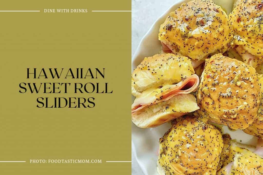 27 Hawaiian Bread Sliders Recipes to Rock Your Taste Buds! | DineWithDrinks