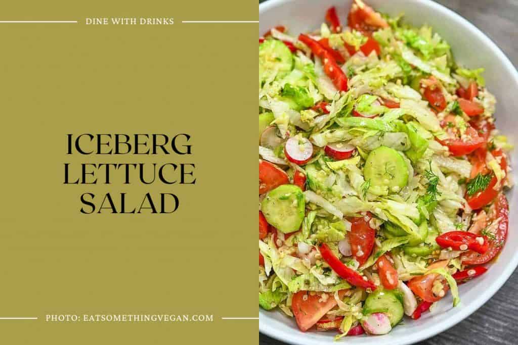 19 Iceberg Lettuce Salad Recipes to Refresh Your Plate | DineWithDrinks