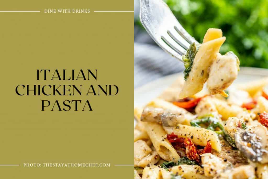 12 Italian Chicken Pasta Recipes Worth Savoring! | DineWithDrinks