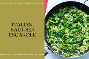 21 Escarole Recipes that Will Bowl You Over! | DineWithDrinks