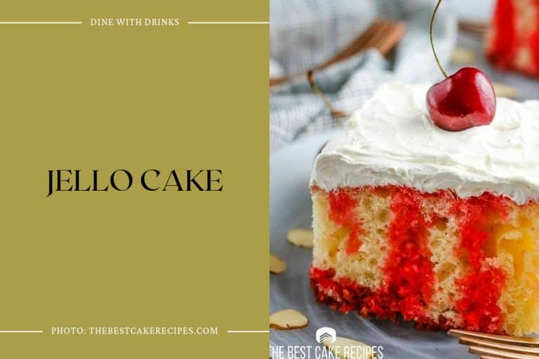 30 Jello Poke Cake Recipes to Sweeten Your Senses! | DineWithDrinks