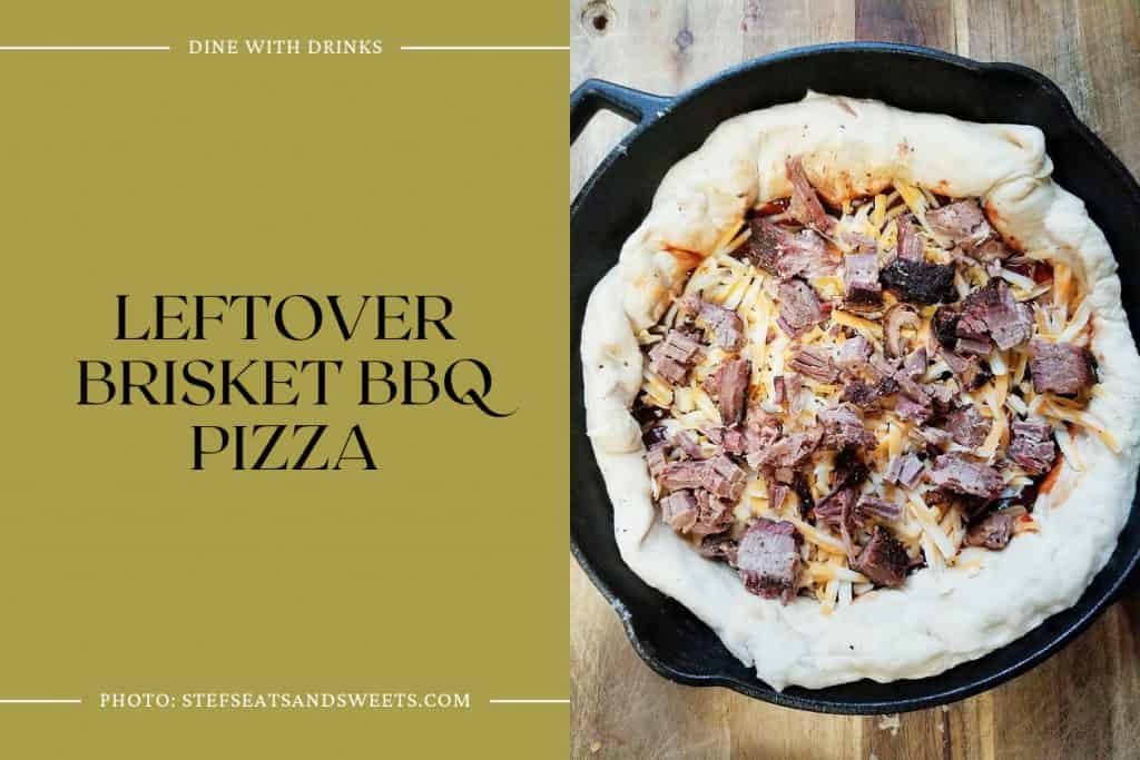 26 Leftover Brisket Recipes to Savor Every Last Bite | DineWithDrinks