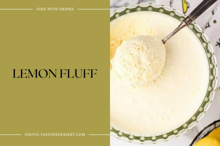 21 Fluff Recipes to Make Your Taste Buds Jump for Joy! | DineWithDrinks
