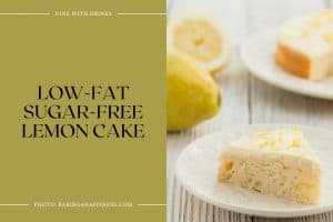 23 Low Fat Cake Recipes to Delight Your Taste Buds! | DineWithDrinks