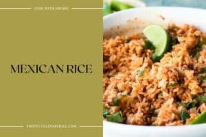 16 Mexican Restaurant Recipes to Spice Up Your Kitchen! | DineWithDrinks