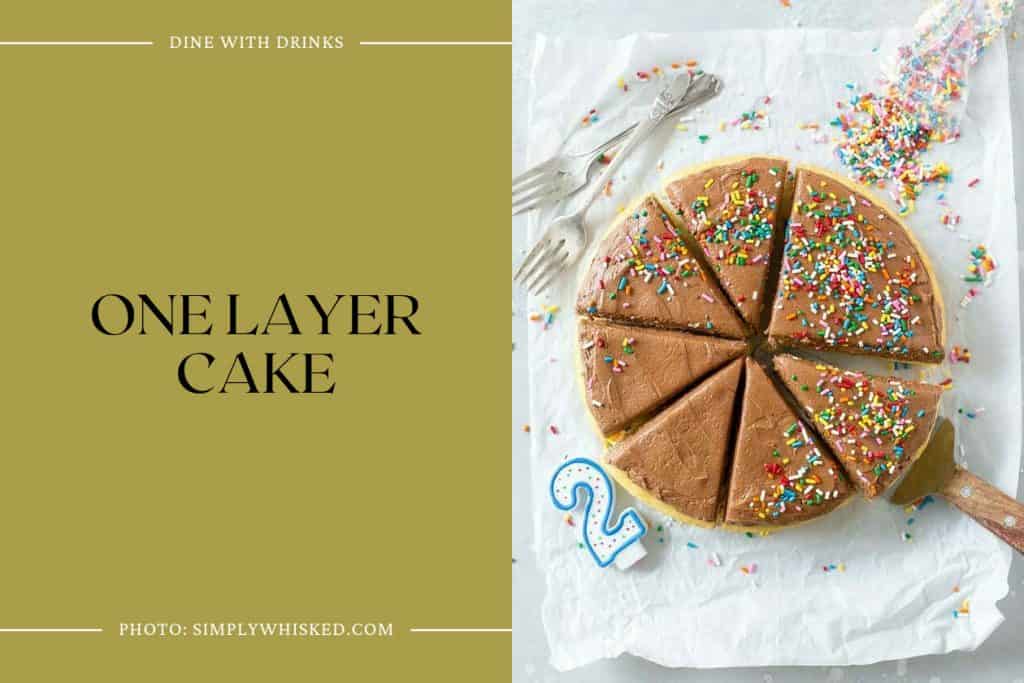 18 Single Layer Cake Recipes that Take the Cake! | DineWithDrinks