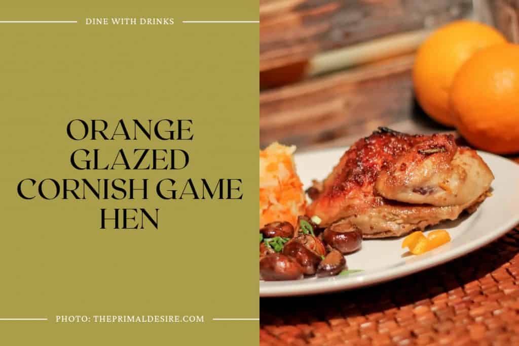 15 Cornish Hen Recipes that Will Have You Hen-thusiastic! | DineWithDrinks