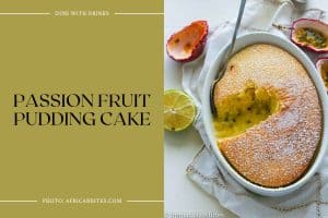 20 Passion Fruit Recipes to Ignite Your Taste Buds! | DineWithDrinks