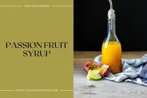 20 Passion Fruit Recipes to Ignite Your Taste Buds! | DineWithDrinks