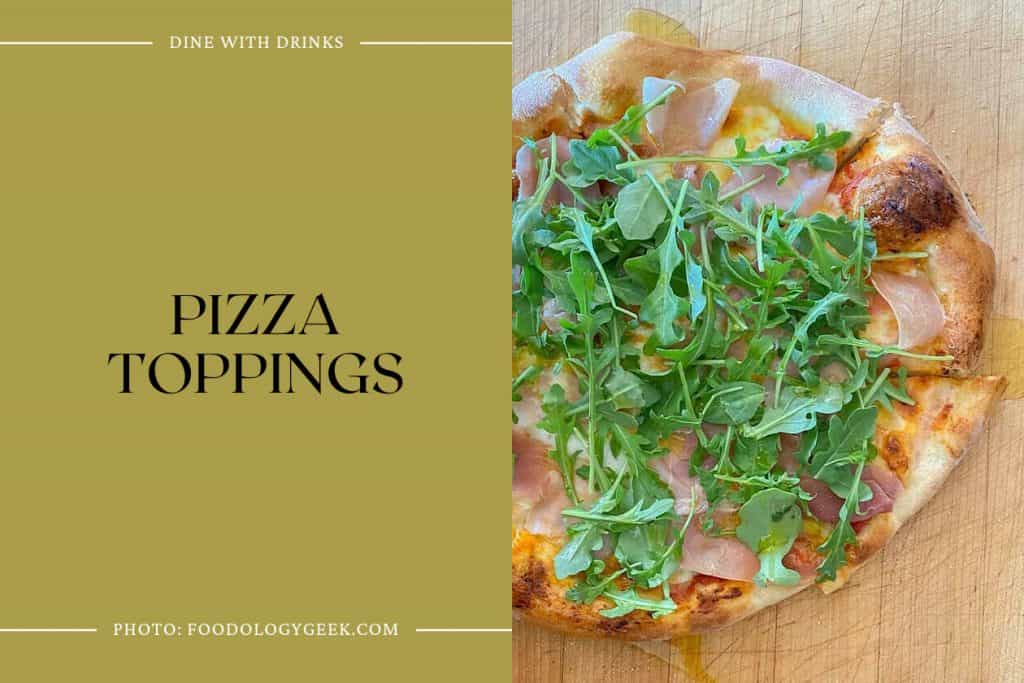 17 Pizza Toppings Recipes to Elevate Your Slice Game! | DineWithDrinks