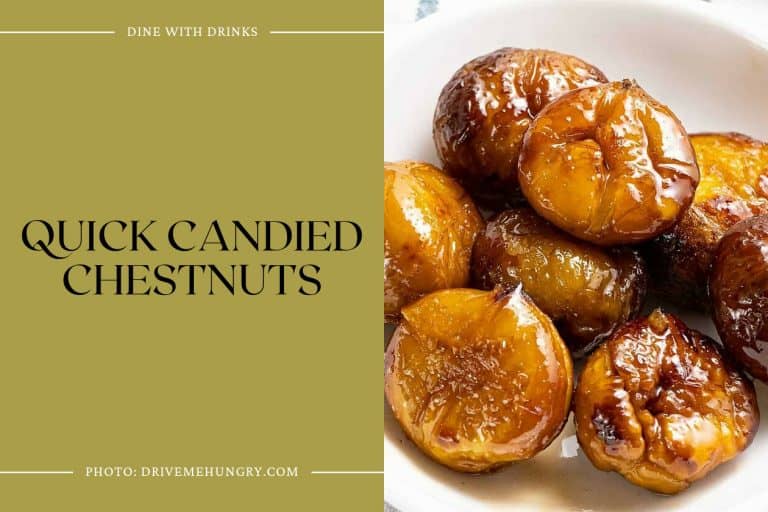 14 Chestnut Recipes to Make Your Taste Buds Go Nuts! | DineWithDrinks