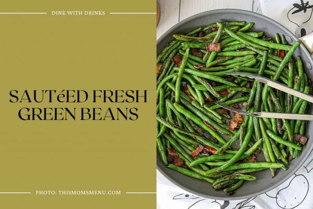 10 Fresh Green Bean Recipes to Bean-ify Your Plate! | DineWithDrinks