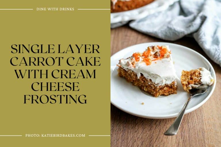 18 Single Layer Cake Recipes that Take the Cake! | DineWithDrinks