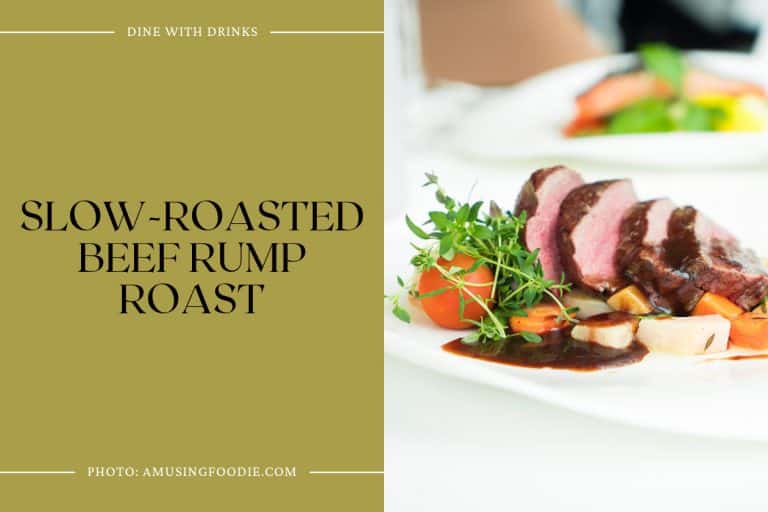 12 Rump Roast Recipes to Sizzle Up Your Taste Buds! | DineWithDrinks