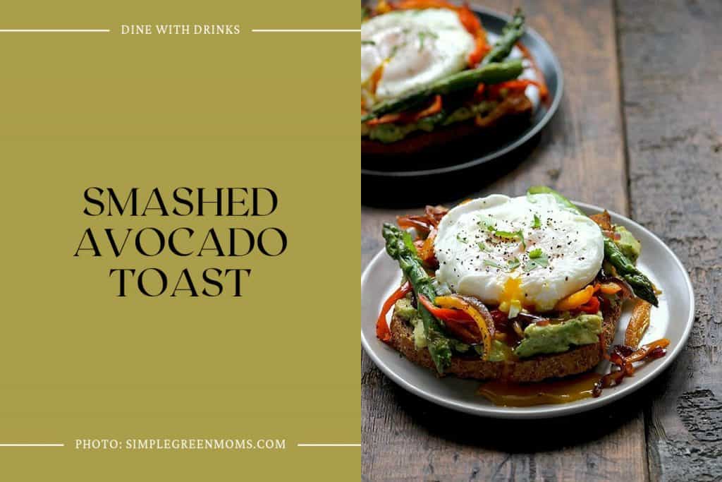 23 Toast Recipes to Ignite Your Taste Buds! | DineWithDrinks