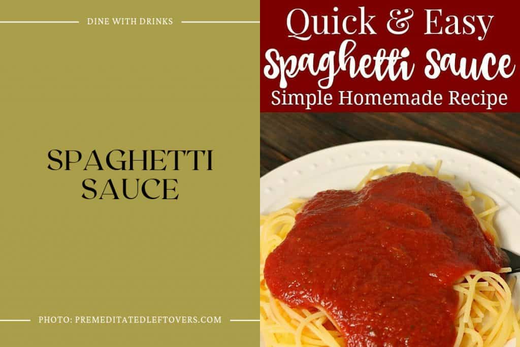 33 Spaghetti Sauce Recipes to Tantalize Your Taste Buds | DineWithDrinks