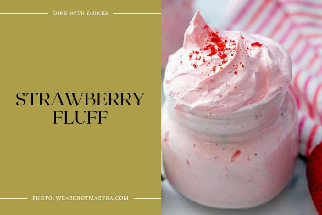 21 Fluff Recipes to Make Your Taste Buds Jump for Joy! | DineWithDrinks