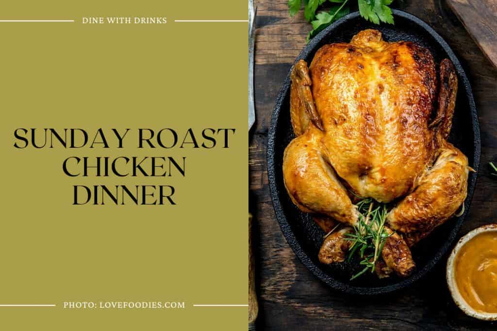 38 Sunday Dinner Recipes That Will Wow Your Taste Buds! | DineWithDrinks