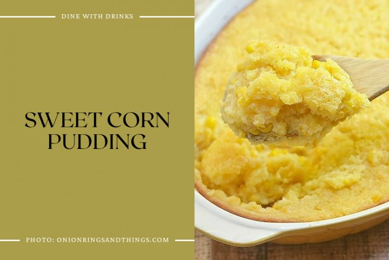 24 Sweet Corn Recipes That Will Make Your Taste Buds Pop! | DineWithDrinks