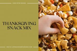 10 Holiday Snack Mix Recipes to Satisfy Your Cravings! | DineWithDrinks