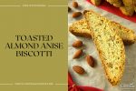 36 Biscotti Recipes to Make Your Tastebuds Dance! | DineWithDrinks