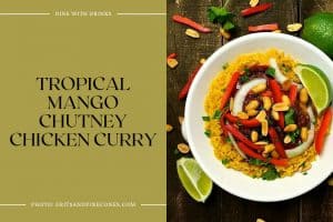 16 Mango Chutney Recipes to Sweeten Your Tastebuds! | DineWithDrinks