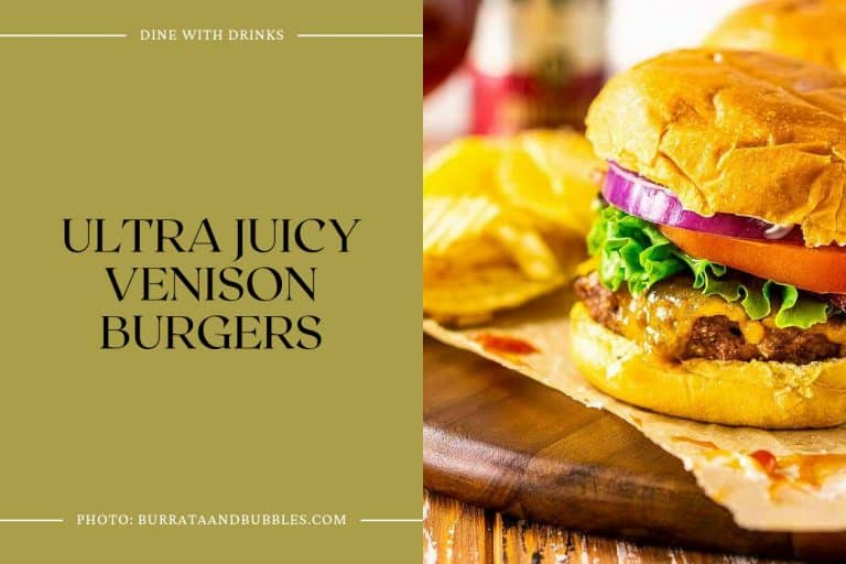 21 Venison Burger Recipes that Will Make You Drool! | DineWithDrinks