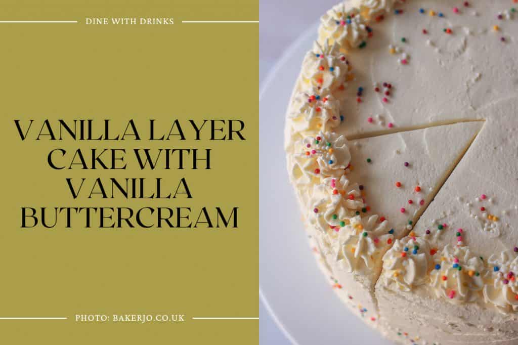 19 Layer Cakes Recipes: Sweet Stacks for Epic Cake Lovers! | DineWithDrinks