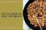 23 Vegan Meat Recipes to Sizzle Up Your Plant-Based Feast! | DineWithDrinks