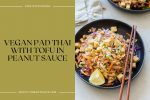 13 Vegan Thai Recipes to Spice Up Your Plant-Based Palate | DineWithDrinks